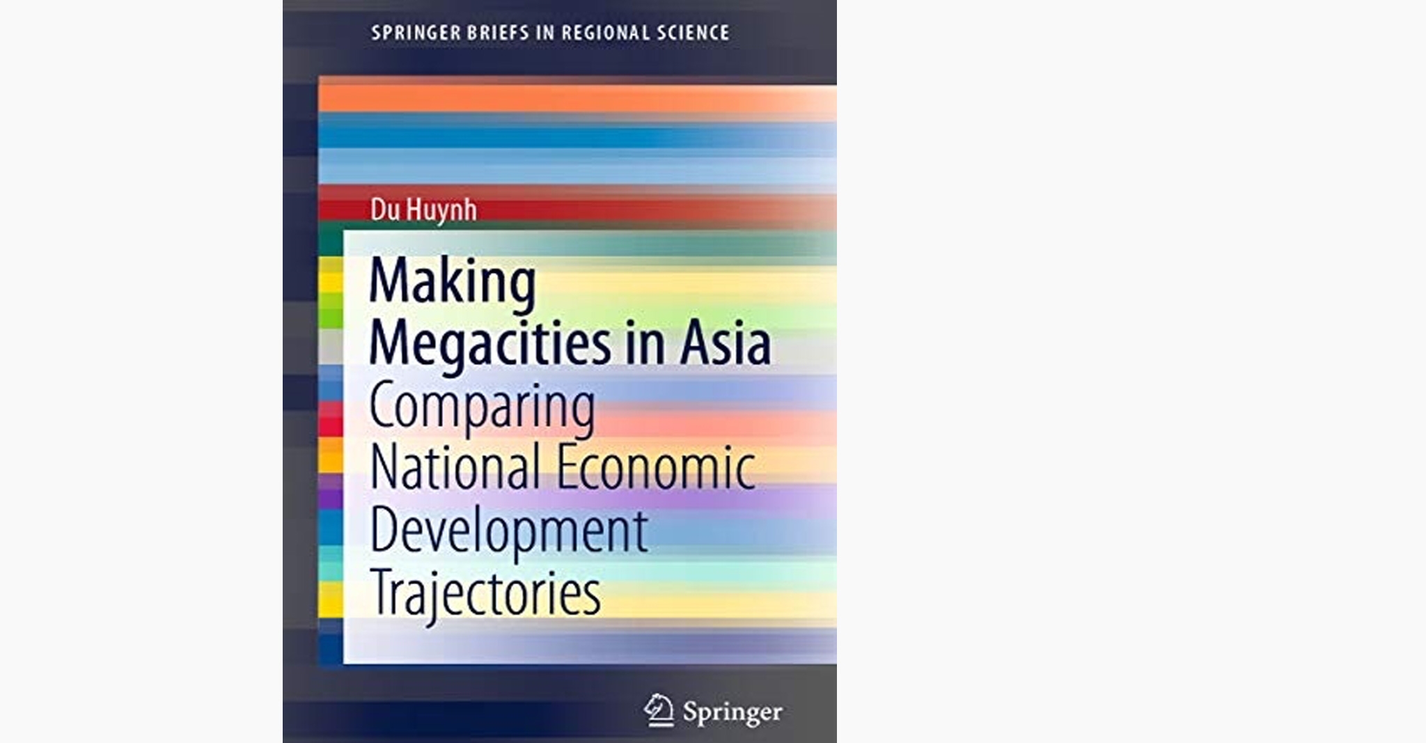 Making Megacities in Asia: Comparing National Economic Development ...